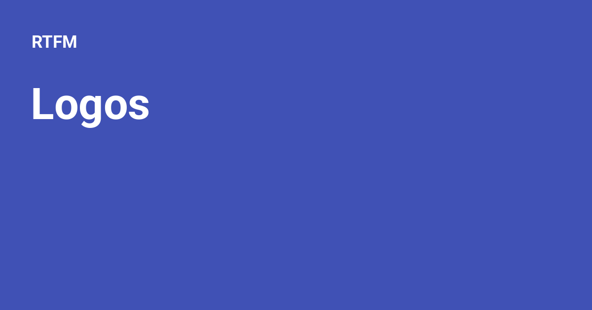 Logos - RTFM